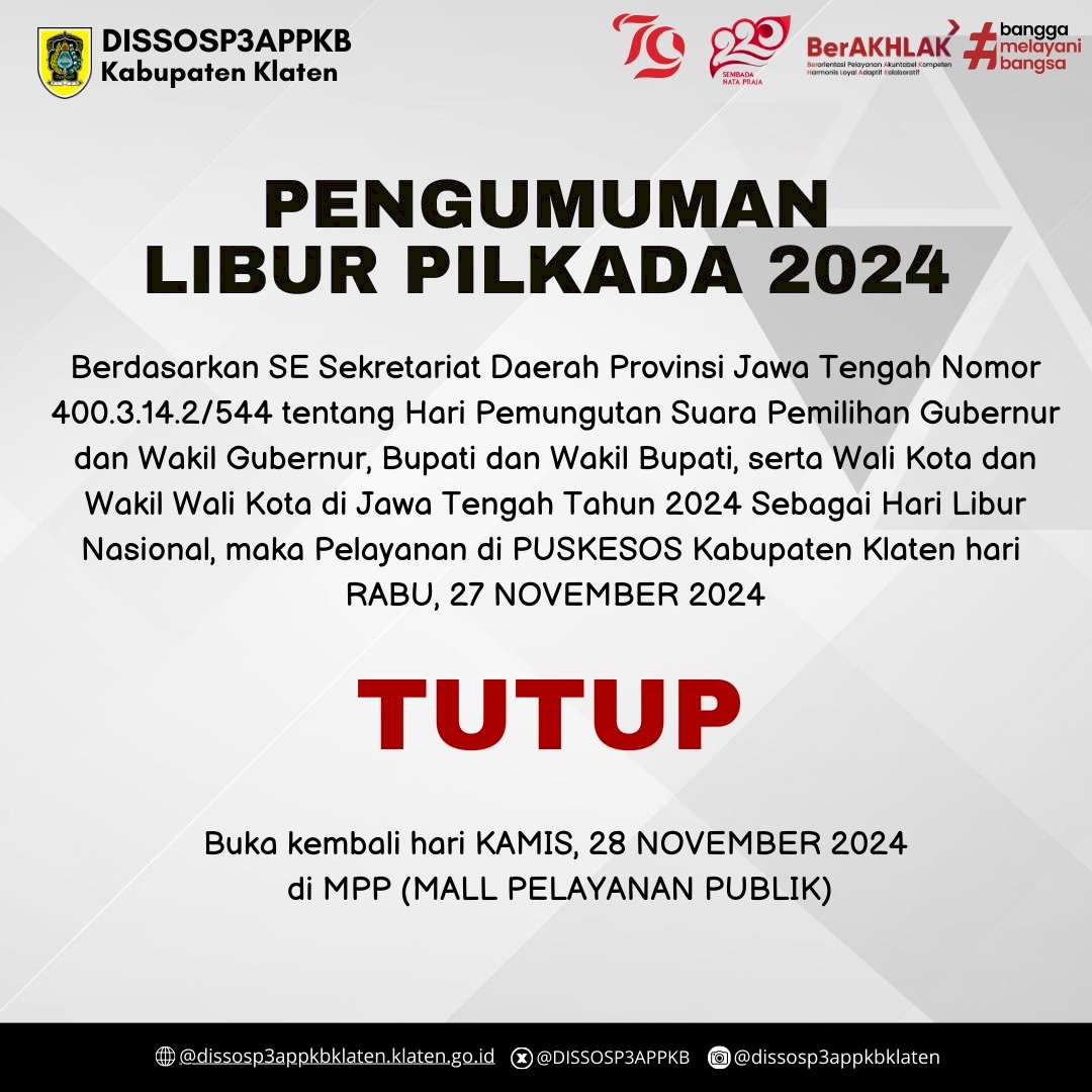 Pengumuman Libur Pilkada 2024 - Dinsosp3akb Kabupaten Klaten